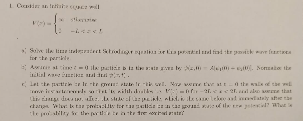 Solved 1. Consider an infinite square well V(x)={∞0 | Chegg.com
