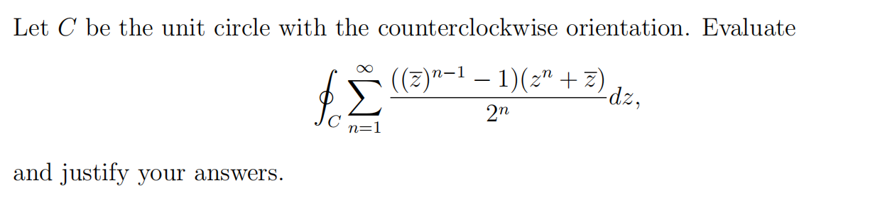 Solved Let C be the unit circle with the counterclockwise | Chegg.com