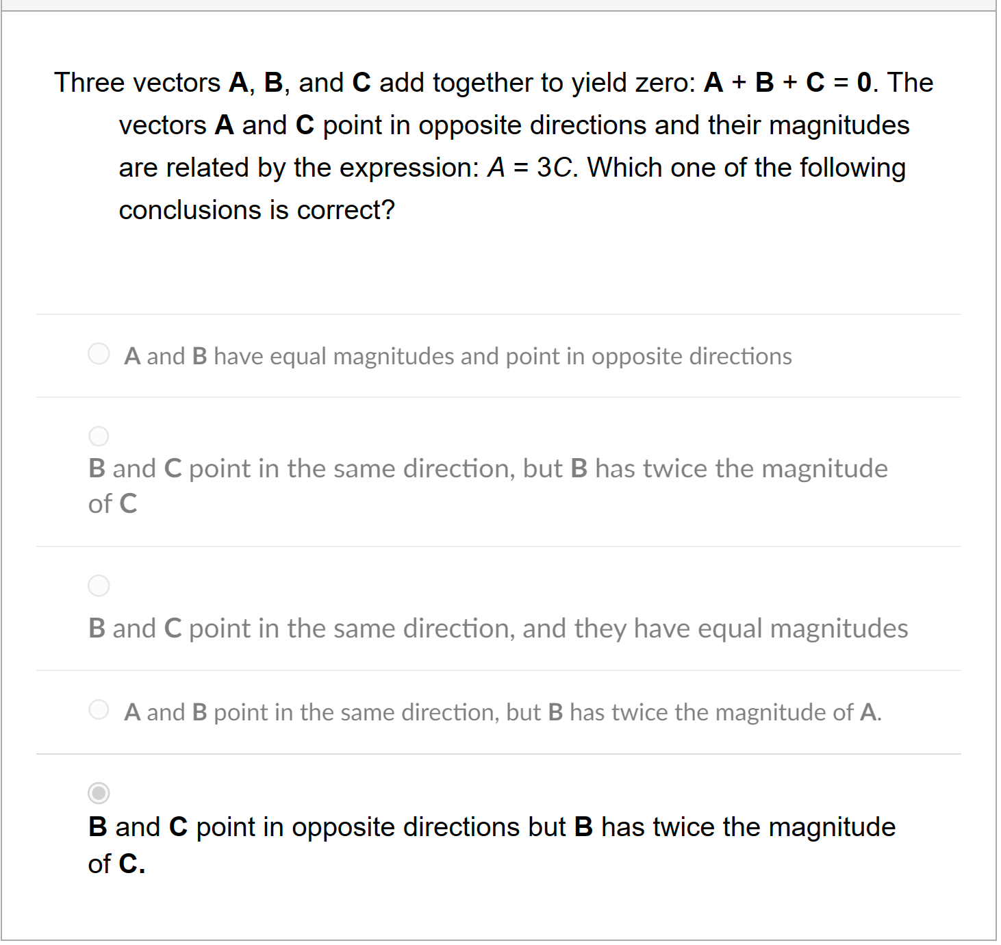 Solved Three vectors A,B, and C add together to yield zero: | Chegg.com