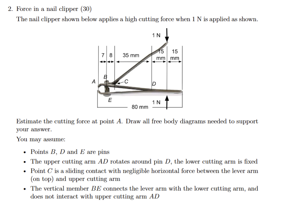 Solved 2. ﻿Force in a nail clipper (30)The nail clipper | Chegg.com