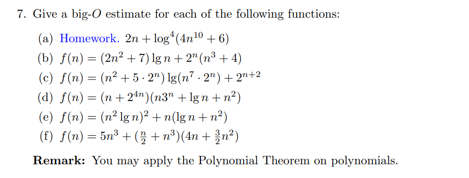 Solved 7. Give a big- O estimate for each of the following | Chegg.com