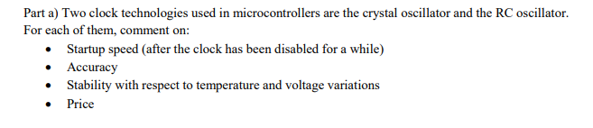 Solved Two clock technologies used in microcontrollers are | Chegg.com