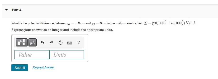 Solved What is the potential difference between yi=−8 cm and | Chegg.com