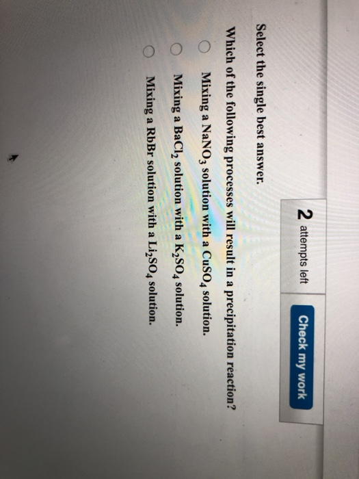 Solved 2 attempts left Check my work Select the single best | Chegg.com