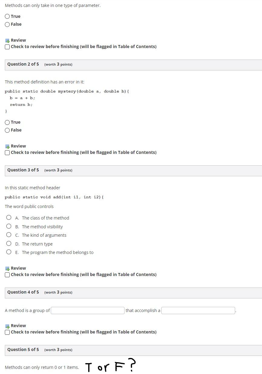 Solved Methods can only take in one type of parameter. True | Chegg.com