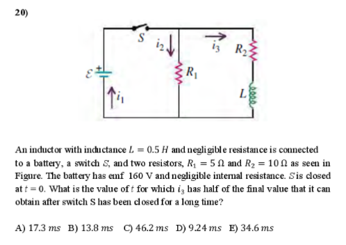 Solved 20) R22 R An inductor with inductance L = 0.5 H and | Chegg.com