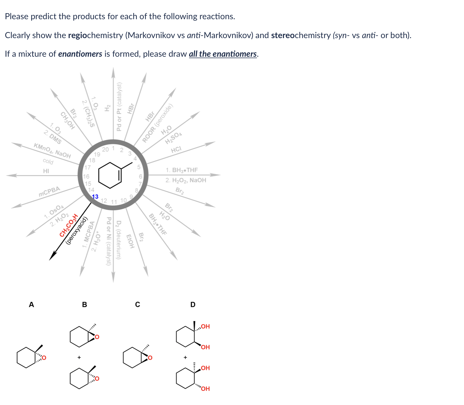 Solved Please predict the products for each of the following | Chegg.com