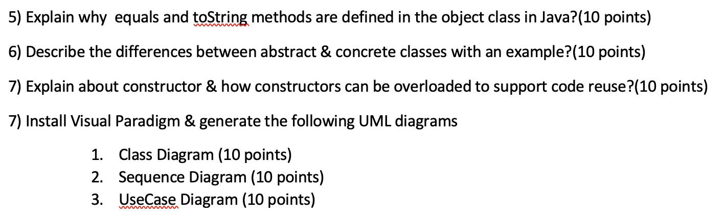 Solved 5) Explain why equals and toString methods are | Chegg.com