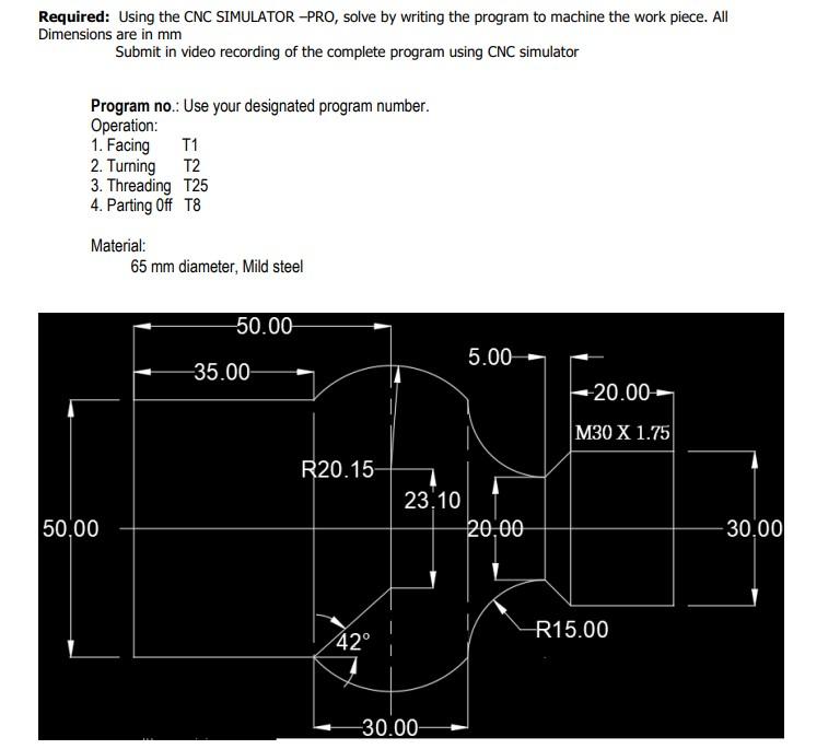 Solved Required: Using the CNC SIMULATOR-PRO, solve by | Chegg.com