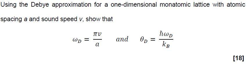 Solved Using the Debye approximation for a one-dimensional | Chegg.com