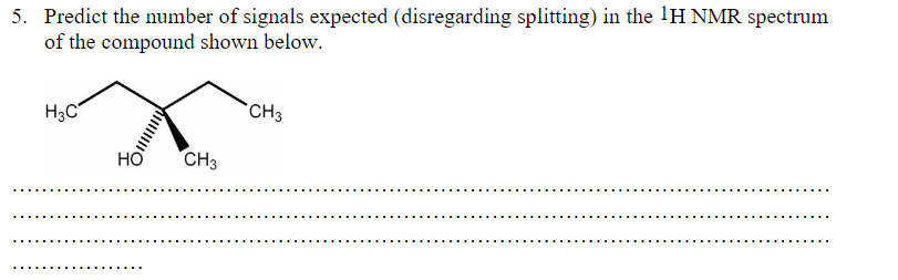 Solved 5. Predict the number of signals expected | Chegg.com