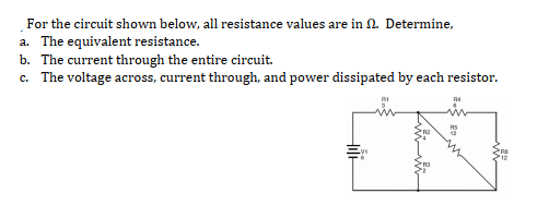 Solved For the circuit shown below, all resistance values | Chegg.com