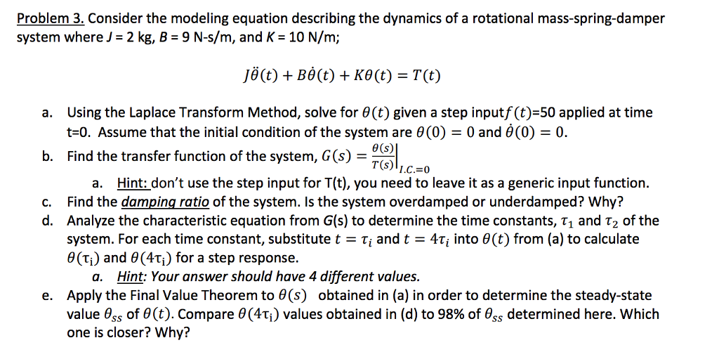 Solved Problem 3, Consider the modeling equation describing | Chegg.com