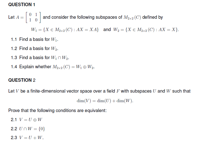 Solved QUESTION 1 Let A= 0 1 10 and consider the following | Chegg.com