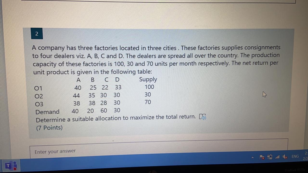 Solved 2 A company has three factories located in three | Chegg.com