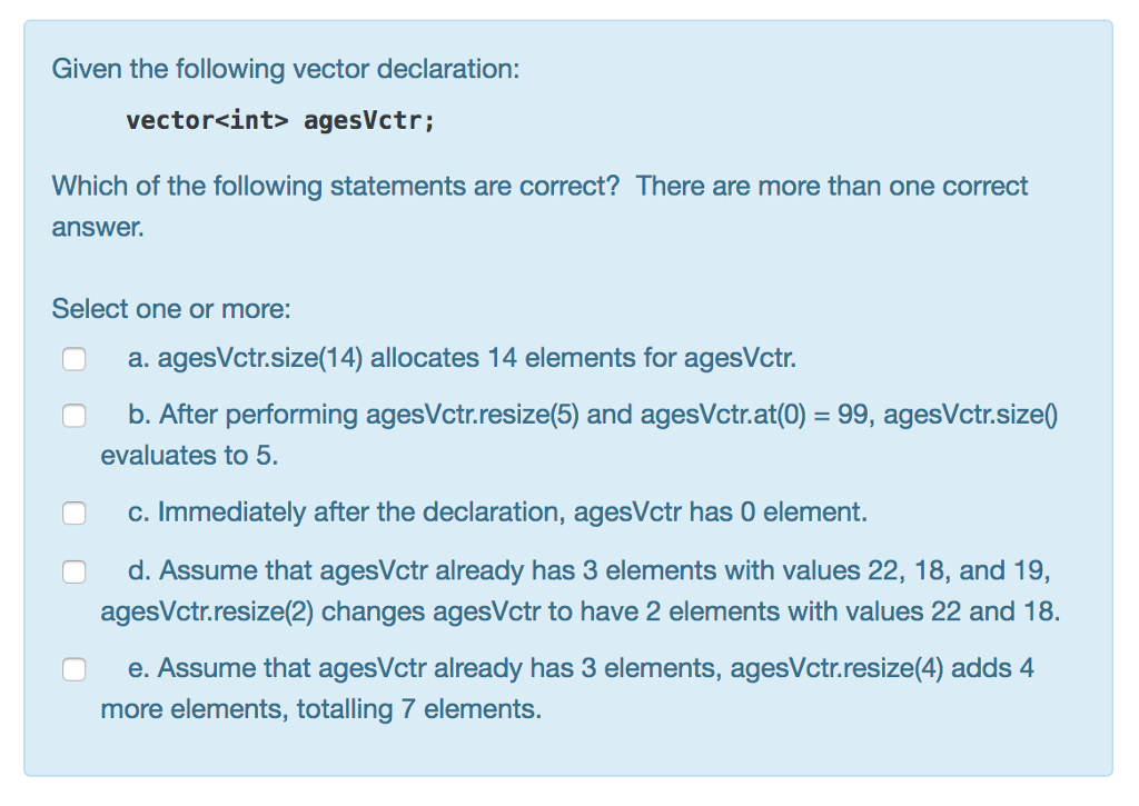 Solved Given the following vector declaration: vector | Chegg.com