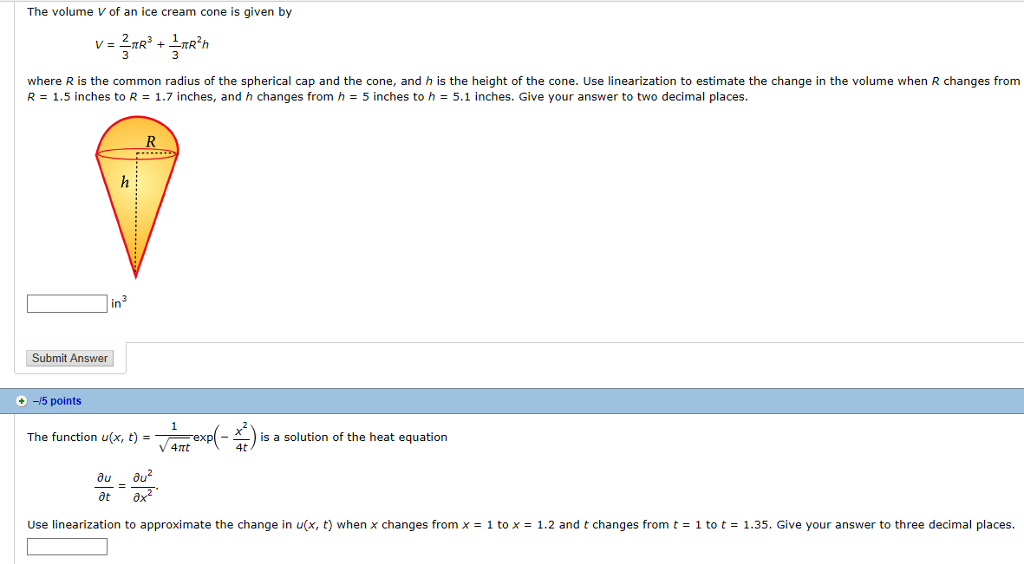 Solved The volume V of an ice cream cone is given by where R | Chegg.com