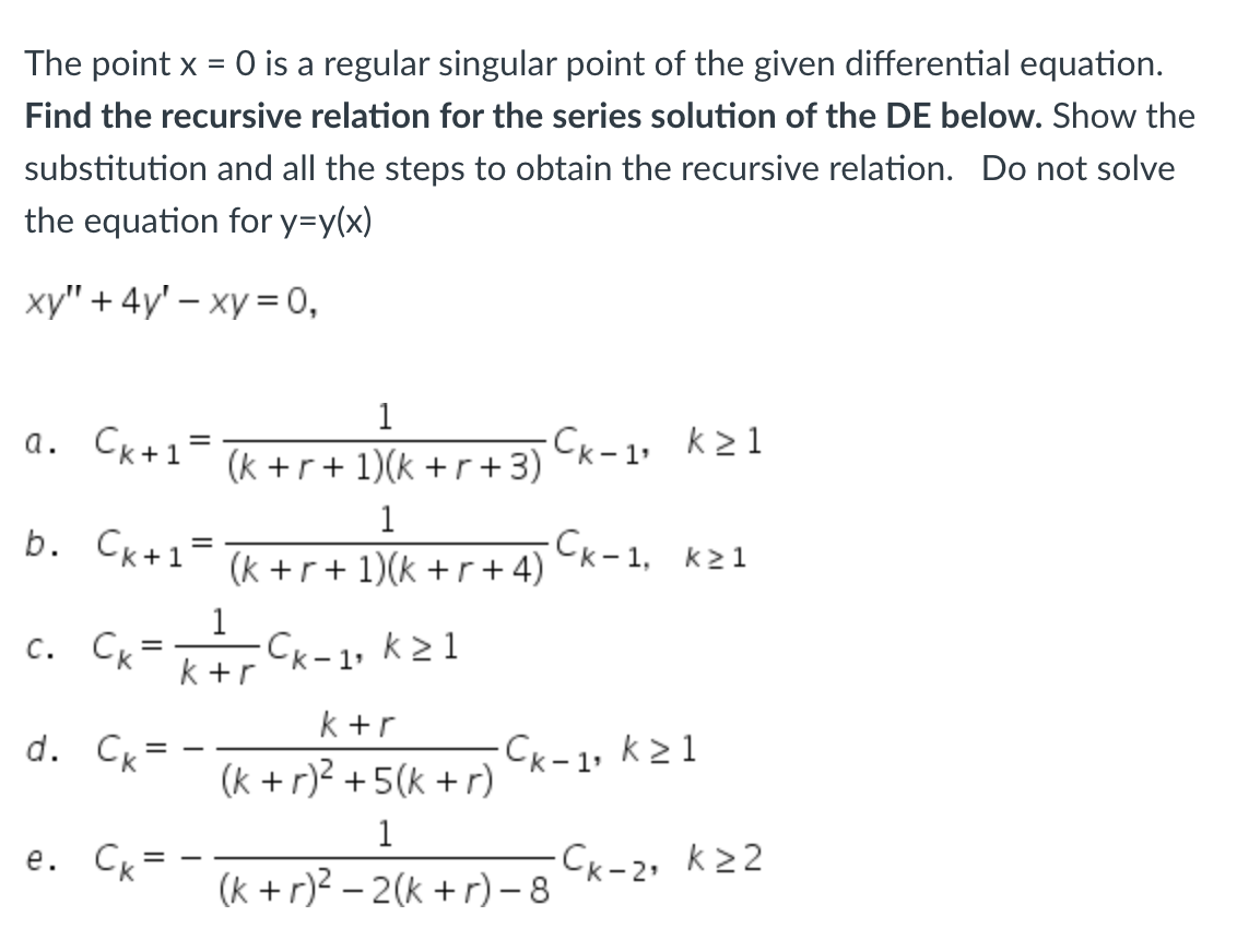 Solved The point x=0 is a regular singular point of the | Chegg.com