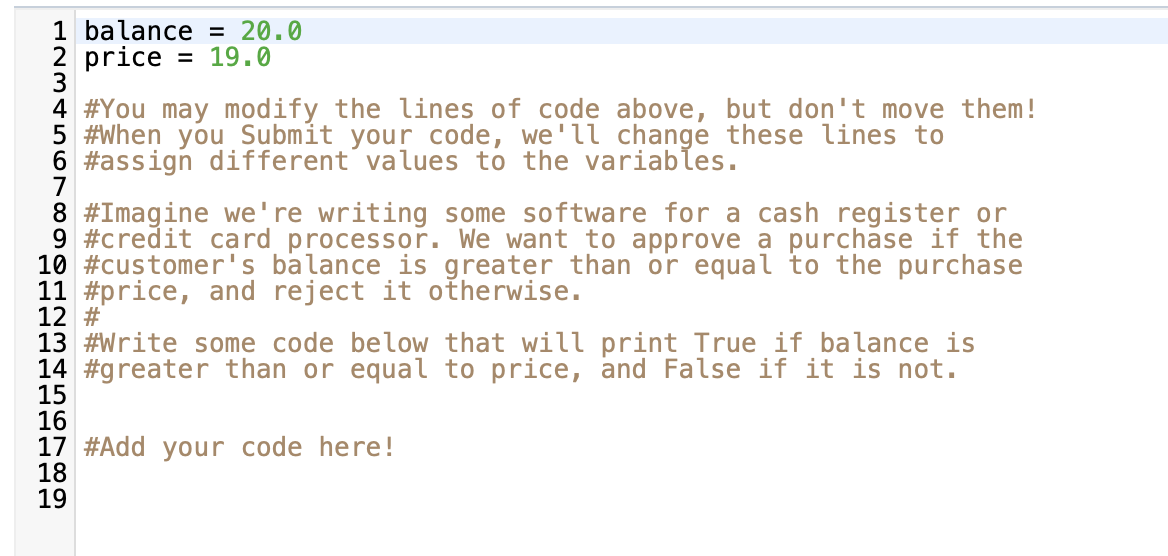 Solved balance =20.0 price =19.0 \#You may modify the lines | Chegg.com
