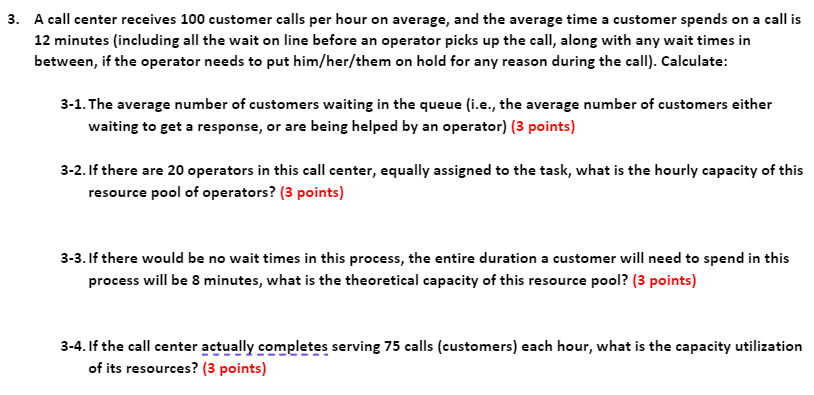 Solved A call center receives 100 customer calls per hour on | Chegg.com