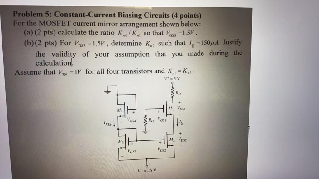 Solved Problem 5: Constant-Current Biasing Circuits (4 | Chegg.com