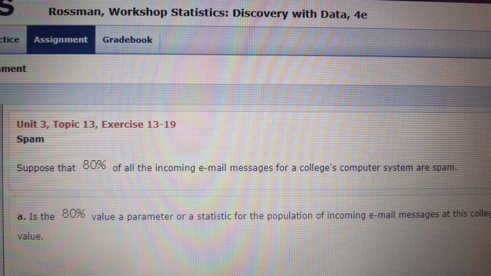 Solved Rossman, Workshop Statistics: Discovery with Data, 4e | Chegg.com