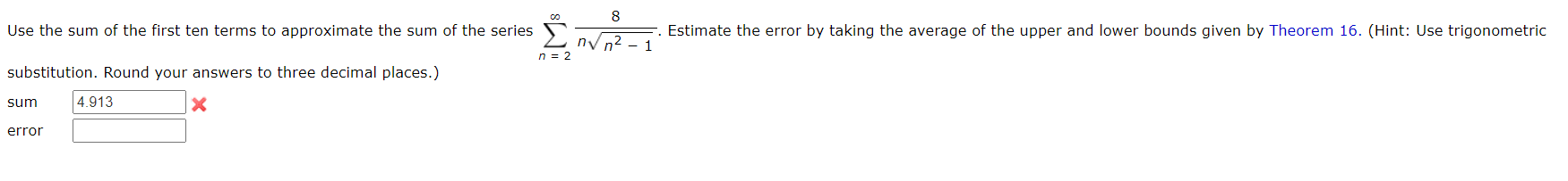 Solved Theorem 16. Remainder Estimate for the Integral Test | Chegg.com
