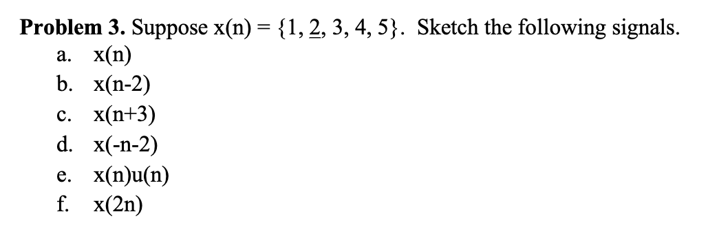 Solved Signals & Systems problem Please answer all with | Chegg.com