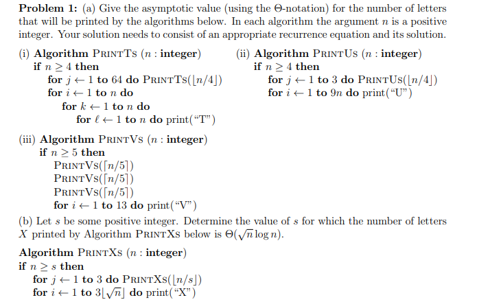 Solved Problem 1: (a) Give the asymptotic value (using the | Chegg.com
