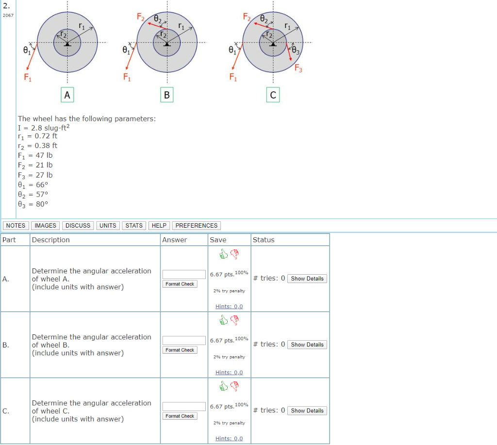Solved The wheel has the following parameters: I = 2.8 | Chegg.com