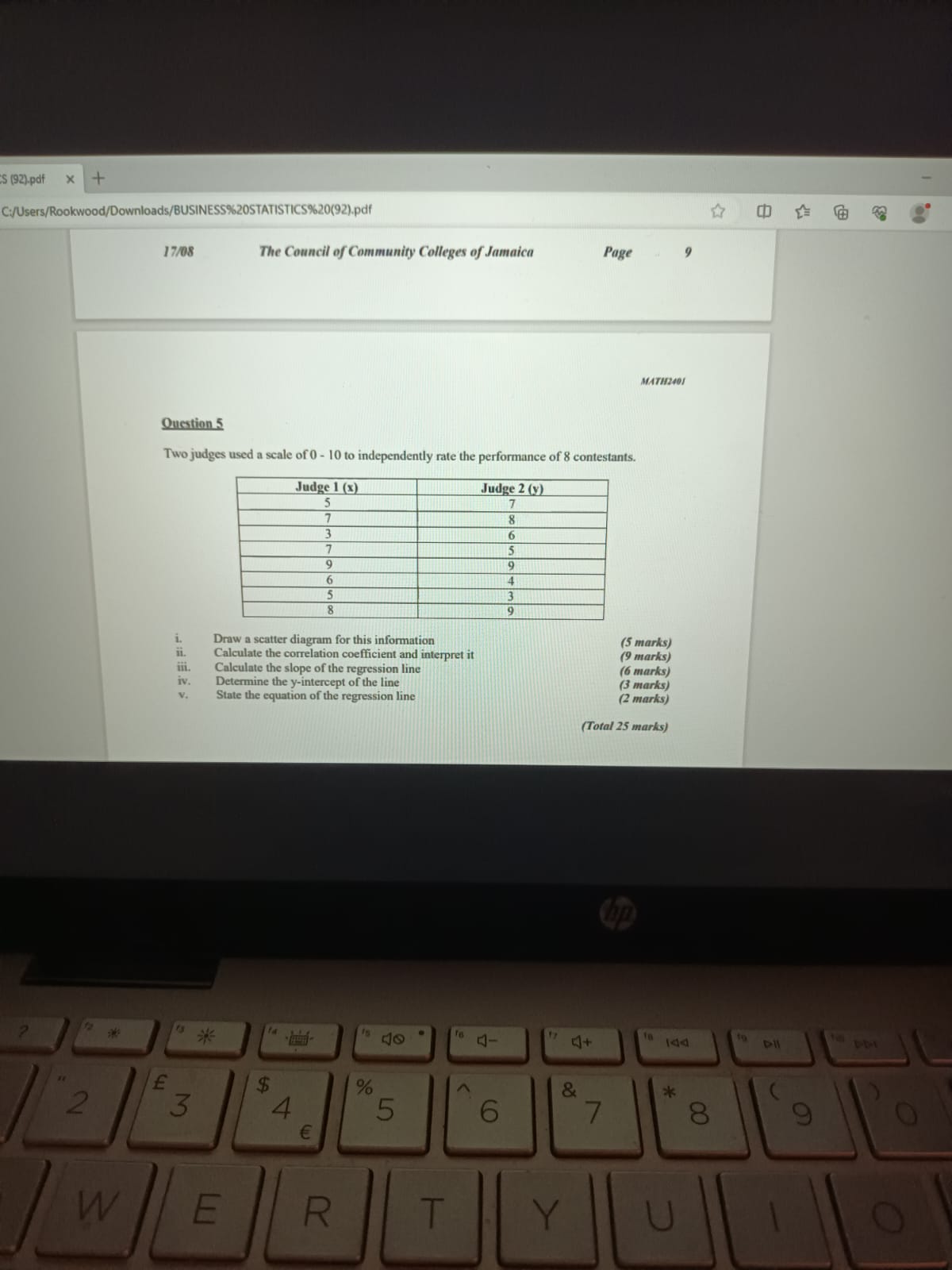 Solved Ouestion 5 Two judges used a scale of 0 - 10 to | Chegg.com