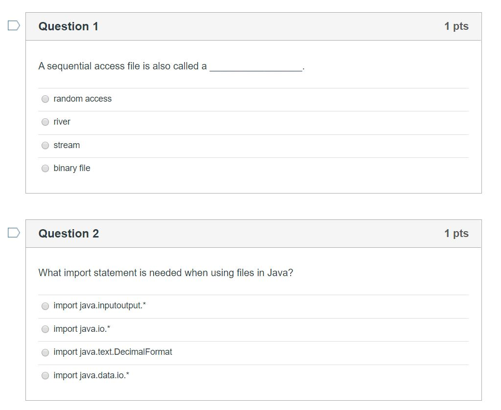 Solved Question 1 1 Pts A Sequential Access File Is Also
