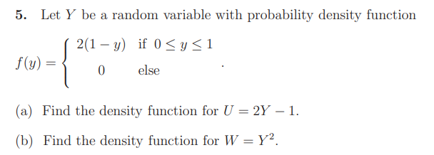 Solved Let Y ﻿be a random variable with probability density | Chegg.com