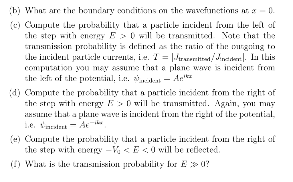 Solved 2. A one-dimensional potential has an abrupt | Chegg.com
