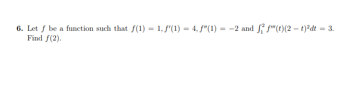 Solved 6. Let f be a function such that | Chegg.com