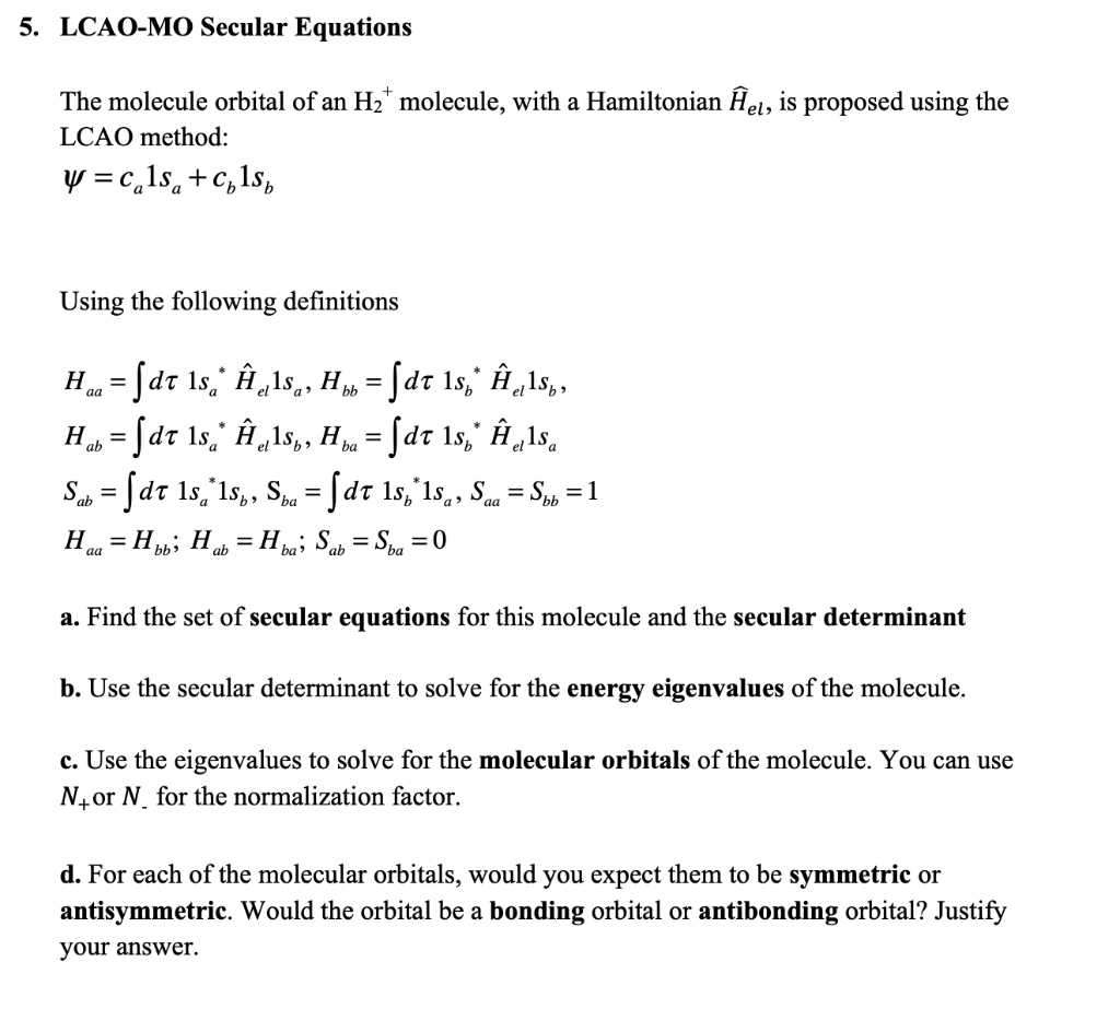 5. LCAO-MO Secular Equations The molecule orbital of | Chegg.com