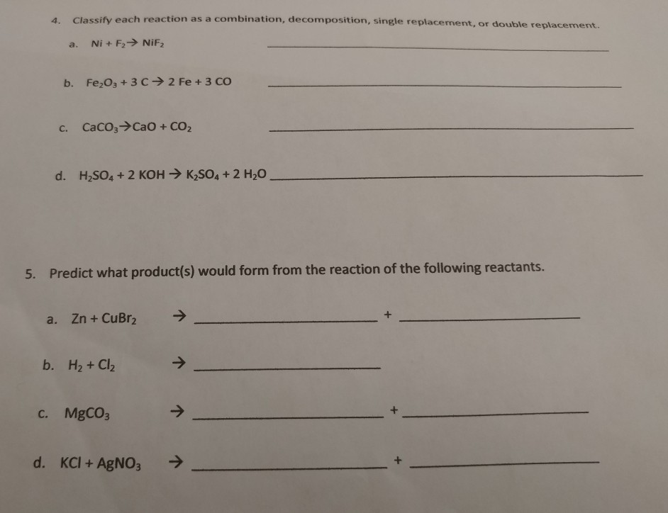 Solved Classify each reaction as a combination, decompo | Chegg.com