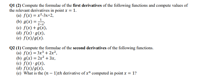 Solved = Q1 (2) Compute the formulae of the first | Chegg.com