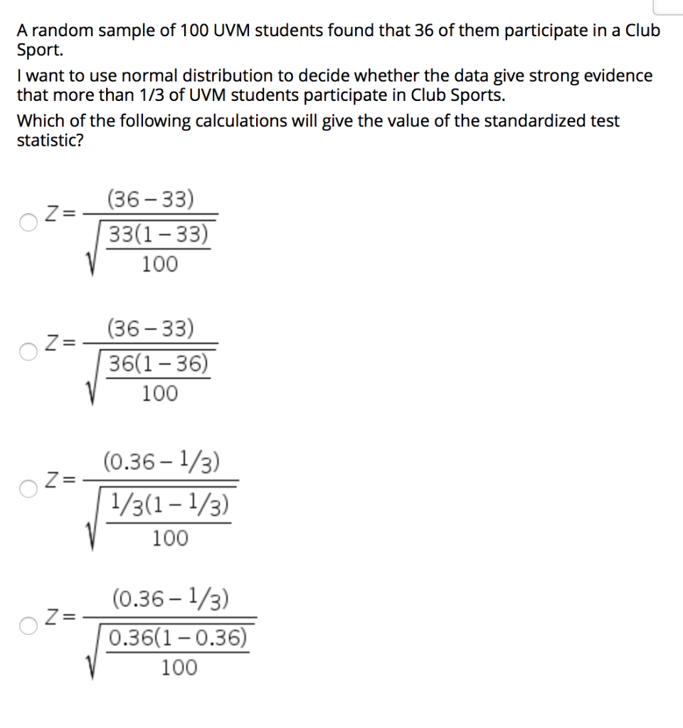 Solved A random sample of 100 UVM students found that 36 of | Chegg.com