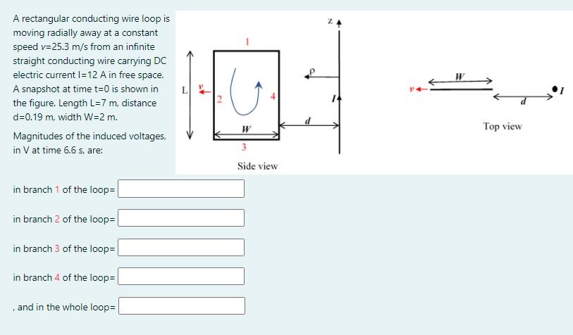 Solved 2 A rectangular conducting wire loop is moving | Chegg.com