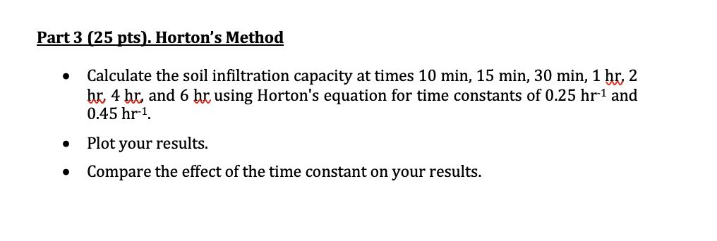 Solved Part 3 (25 pts). Horton's Method - Calculate the soil | Chegg.com
