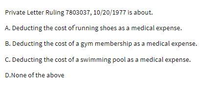 Solved Private Letter Ruling 7803037, 10/20/1977 is about. | Chegg.com