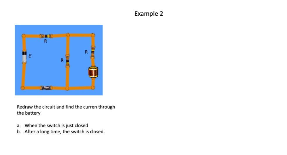 Solved Example 2 R RE E Redraw the circuit and find the | Chegg.com