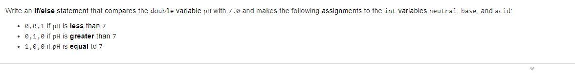 Solved Write an if/else statement that compares the double | Chegg.com