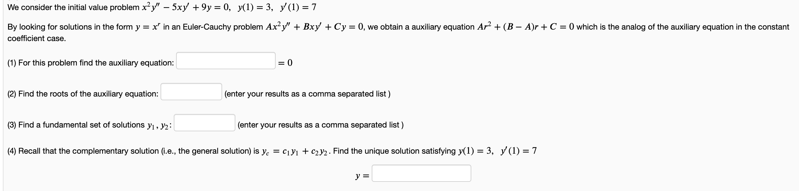 Solved = We consider the initial value problem x2y" – 5xy' + | Chegg.com