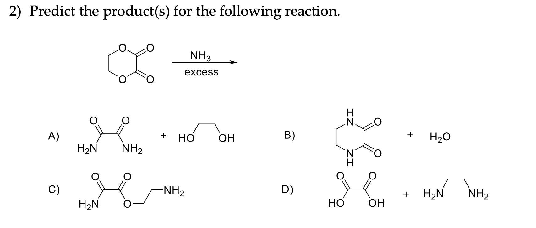 Solved 2) Predict the product(s) for the following reaction. | Chegg.com