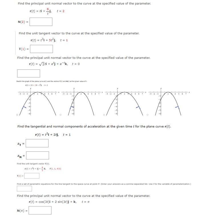Solved Find the principal unit normal vector to the curve at | Chegg.com