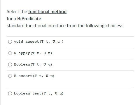 Solved Select the functional method for a BiPredicate | Chegg.com