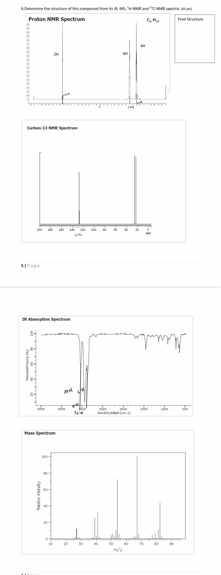 Solved 6.Determine the structure of this compound from its | Chegg.com