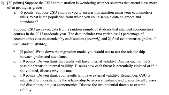 Solved 2) [30 points] Suppose the CSU administration is | Chegg.com